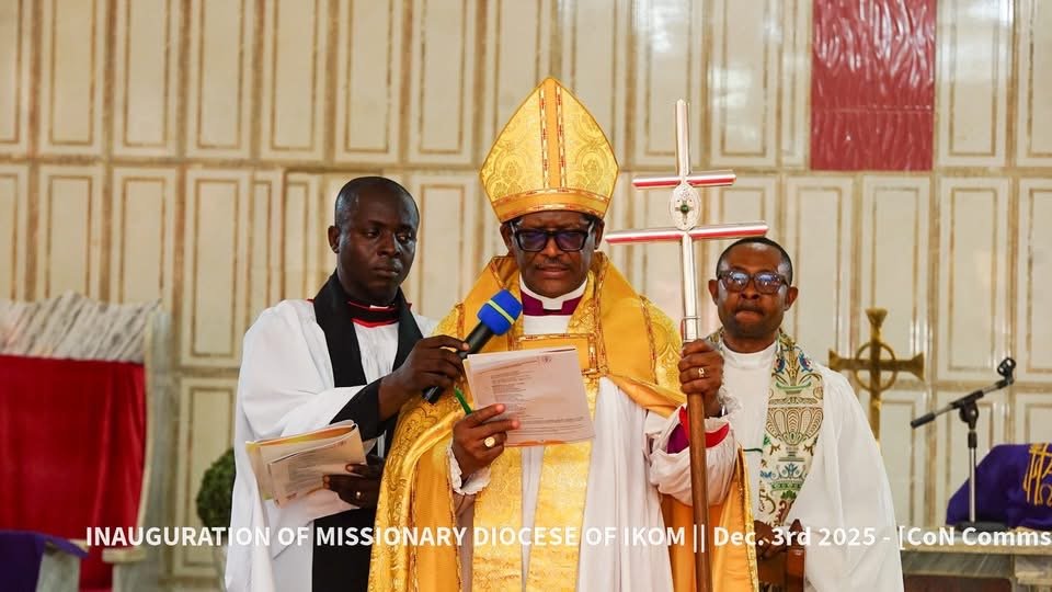 Ikom Missionary Diocese Inaugurated As 171st Diocese In The Church Of ...