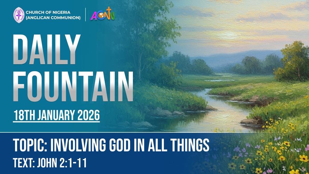 Anglican Daily Fountain Devotional For Today January 18, 2026 - Advent ...